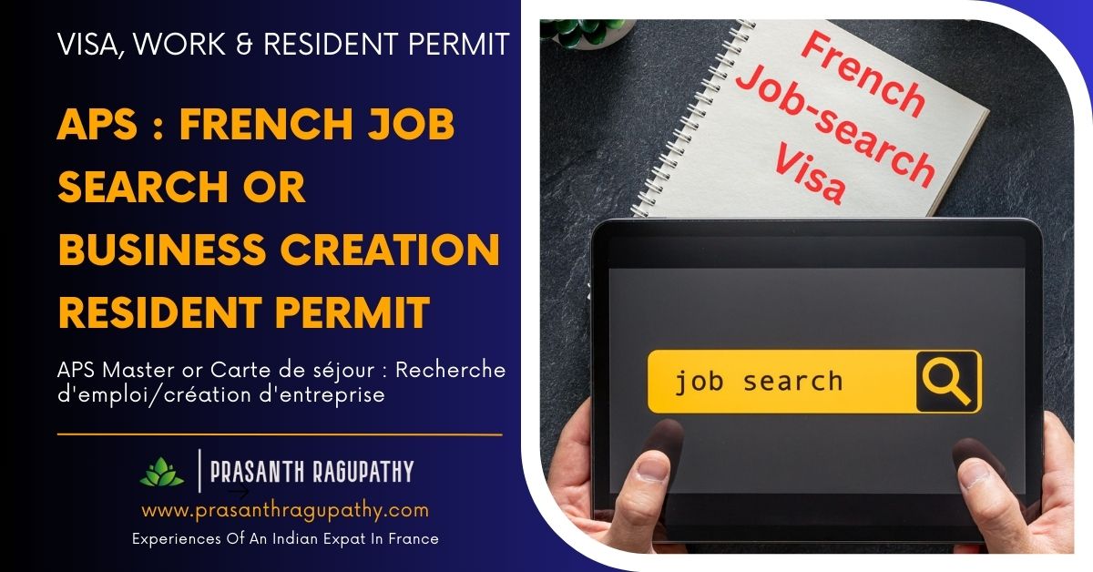 French job search or business creation resident permit: APS RECE and ...