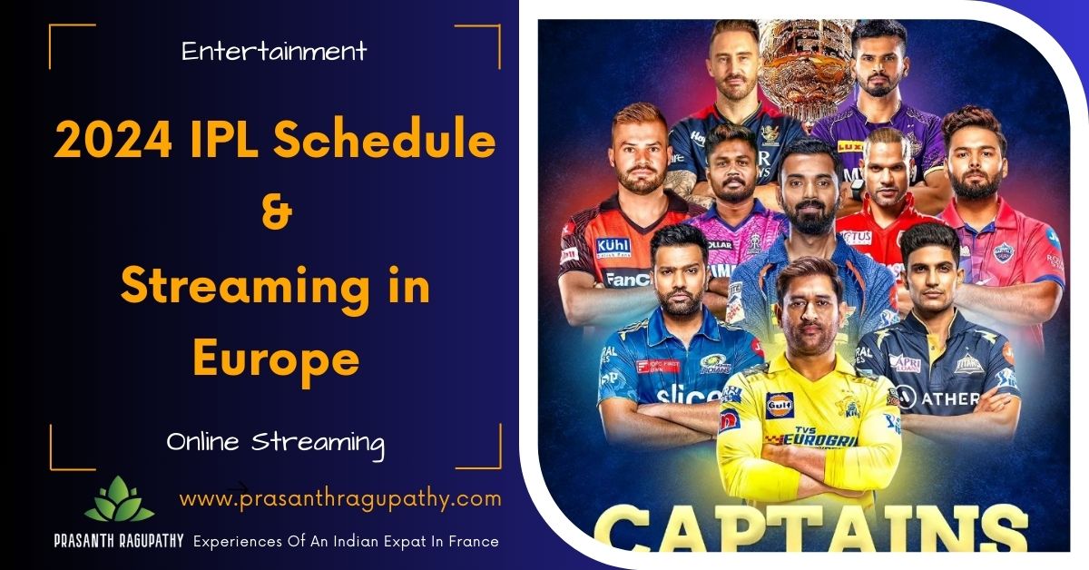 Sports: 2024 IPL Schedule and How to watch from Europe? - Prasanth ...